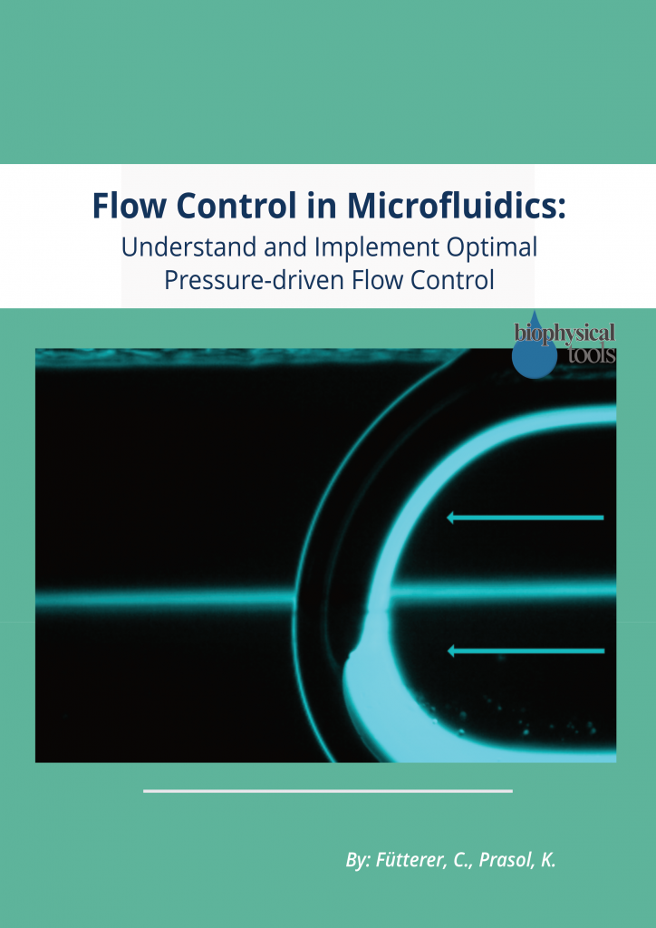 Get Guide on Microfluidic Flow Control – Biophysical Tools – Expert in Microfluidic Flow Control ...